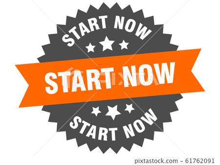 start now sign. start now circular band label. - Stock Illustration ...