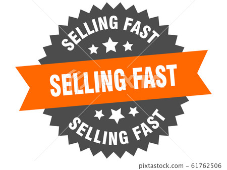 selling fast sign. selling fast circular band - Stock Illustration ...