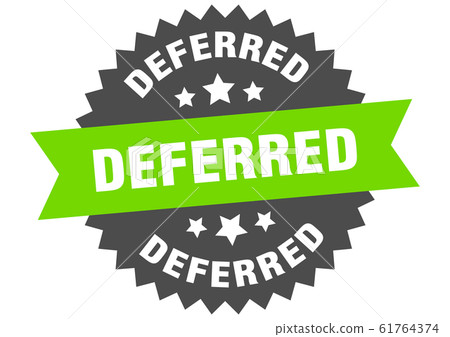 deferred sign. deferred circular band label. round - Stock Illustration ...