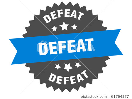 defeat sign. defeat circular band label. round - Stock Illustration ...