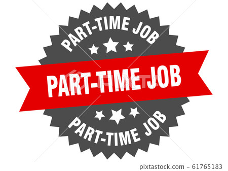 part-time job sign. part-time job circular band - Stock Illustration ...