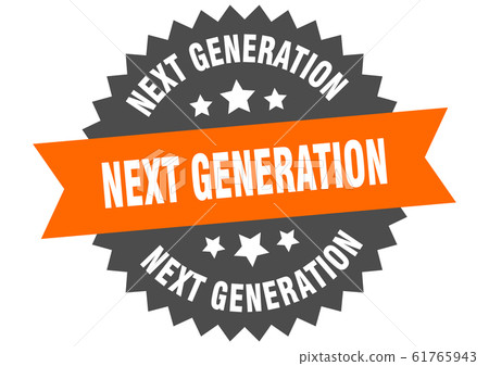 next generation sign. next generation circular - Stock Illustration ...