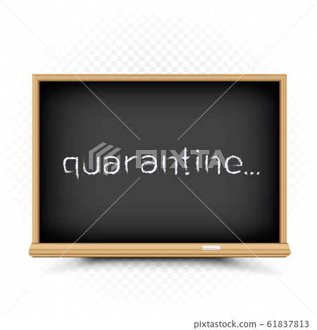 quarantine text draw on chalkboard - Stock Illustration [61837813] - PIXTA