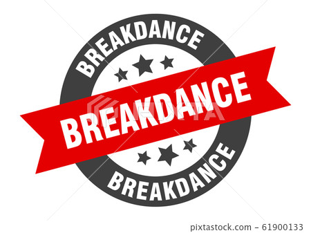 breakdance sign. breakdance round ribbon sticker. - Stock Illustration ...