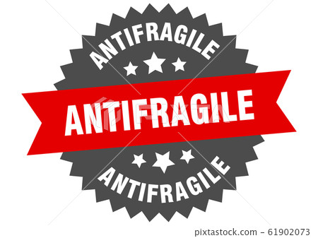 antifragile sign. antifragile circular band label. - Stock Illustration ...