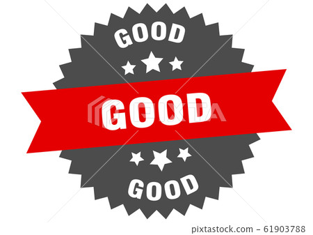 good sign. good circular band label. round good - Stock Illustration ...