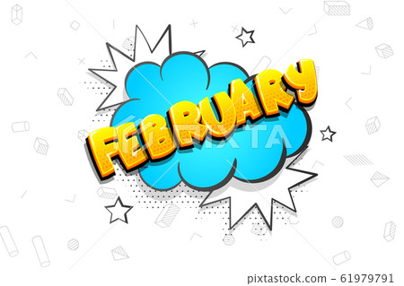 February comic text speech bubble pop art - Stock Illustration ...