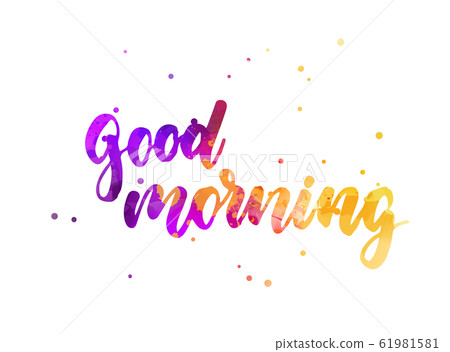 Good morning lettering on watercolor background - Stock Illustration ...