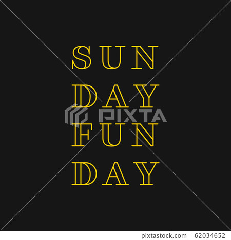 Sunday fun day. Positive quote. Sticker for social - Stock Illustration ...