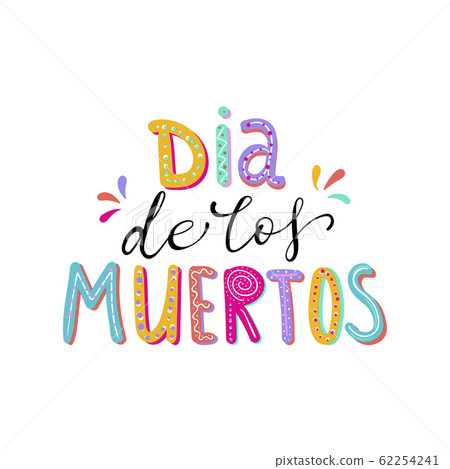 Dia de Muertos, day of the Dead spanish text - Stock Illustration ...
