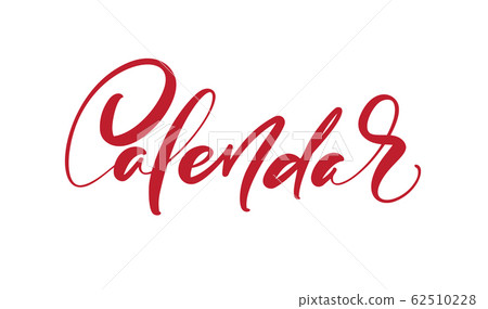 Calendar vector calligraphic hand drawn text.... - Stock Illustration ...