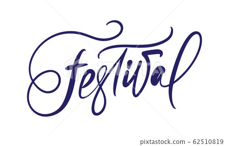 Handdrawn vector calligraphic text Festival.... - Stock Illustration ...