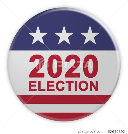 2020 Election Button With US Flag, 3d... - Stock Illustration [62659892 ...