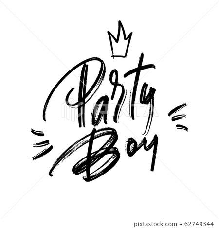 Party Boy hand lettering. Handwritten... - Stock Illustration [62749344 ...