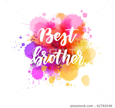 Best brother lettering - Stock Illustration [62768346] - PIXTA