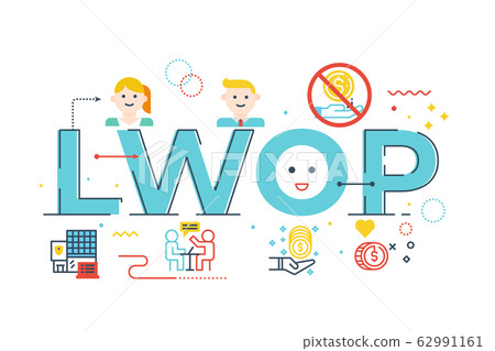 LWOP - Leave without pay-插圖素材 [62991161] - PIXTA圖庫