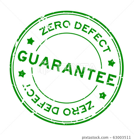 Grunge green zero defect guarantee word round... - Stock Illustration [63003511] - PIXTA