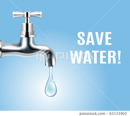 Save Water Realistic Poster - Stock Illustration [63133903] - PIXTA