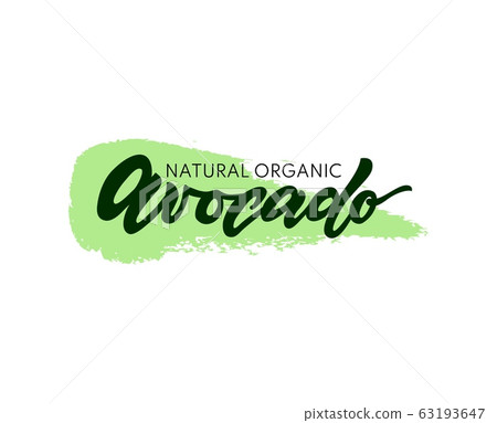 Hand calligraphy lettering avocado natural... - Stock Illustration ...