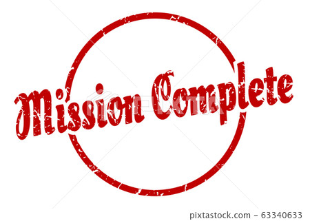 mission complete sign. mission complete round - Stock Illustration ...