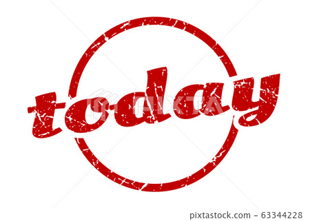 today sign. today round vintage grunge stamp.-插圖素材 [63344228] - PIXTA圖庫