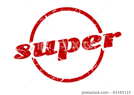 super sign. super round vintage grunge stamp. - Stock Illustration ...
