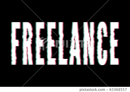 slogan FREELANCE phrase graphic vector Print - Stock Illustration ...