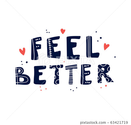 Feel better hand writing script - Stock Illustration [63421719] - PIXTA
