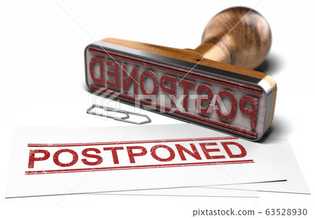 Postponed Event Announcement - Stock Illustration [63528930] - PIXTA