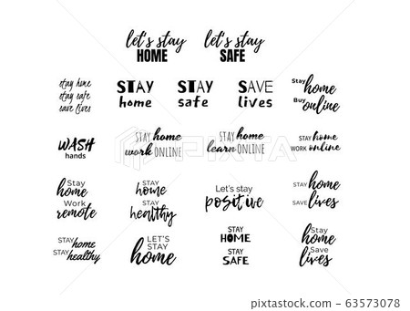 Stay home and safe quote set. Sayings about... - Stock Illustration ...