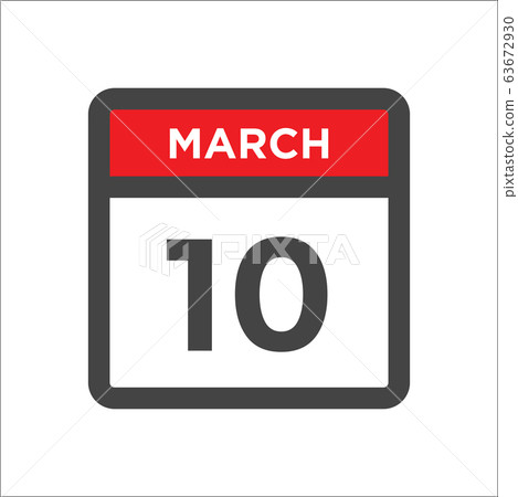 March 10 calendar icon with day of month-插圖素材 [63672930] - PIXTA圖庫