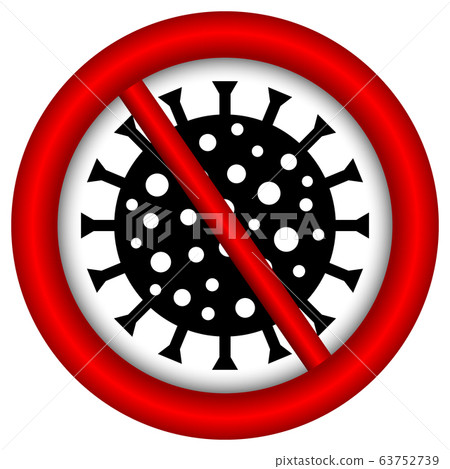 Ban virus danger sign.-插圖素材 [63752739] - PIXTA圖庫