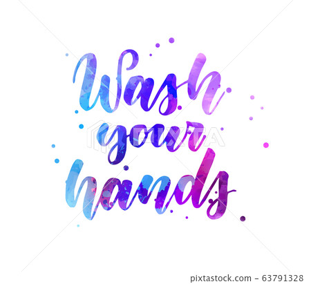 Wash your hands - lettering calligraphy - Stock Illustration [63791328 ...