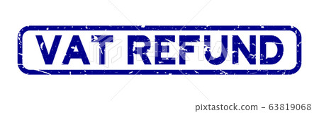 Grunge blue vat refund word square rubber seal... - Stock Illustration ...