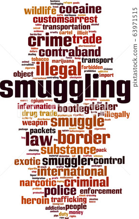 Smuggling word cloud - Stock Illustration [63971515] - PIXTA