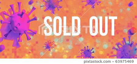 Sold out theme with viral objects - Stock Illustration [63975469] - PIXTA