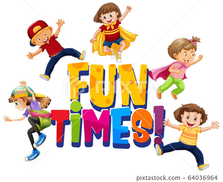 Font design for word fun times with happy children - Stock Illustration ...
