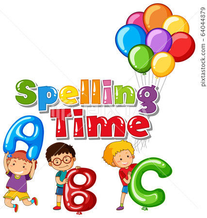 Word design for spelling time with happy kids and - Stock Illustration ...