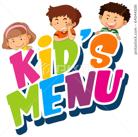 Font design for word kids menu with happy kids - Stock Illustration ...