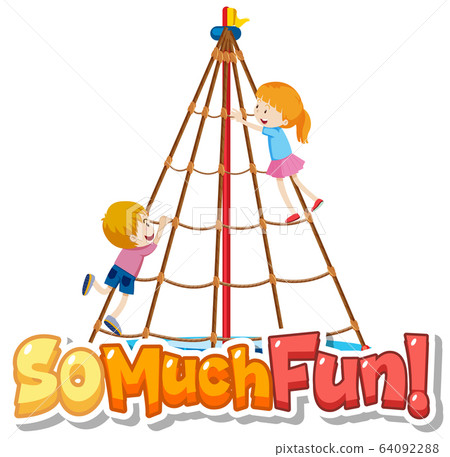 Font design for phrase so much fun with kids - Stock Illustration ...