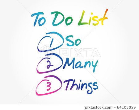 So Many Things in To Do List - Stock Illustration [64103059] - PIXTA