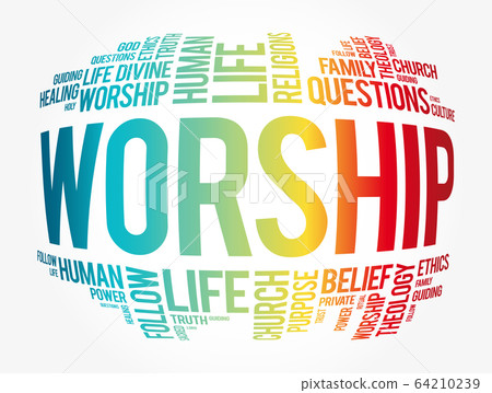 Worship word cloud collage - Stock Illustration [64210239] - PIXTA