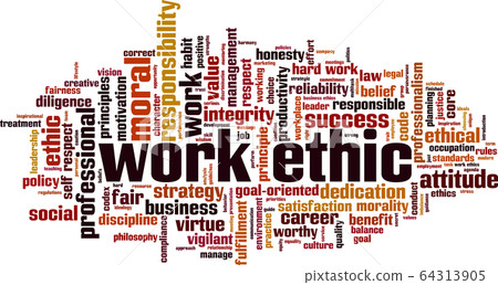 Work ethics word cloud - Stock Illustration [64313905] - PIXTA