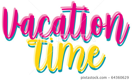 Font design template for word vacation time on - Stock Illustration ...