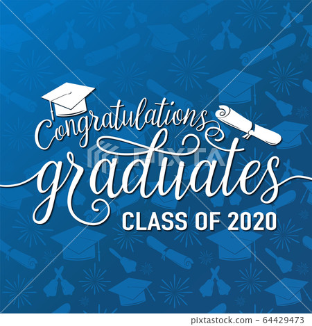 Congratulations graduates 2020 class of vector... - Stock Illustration ...