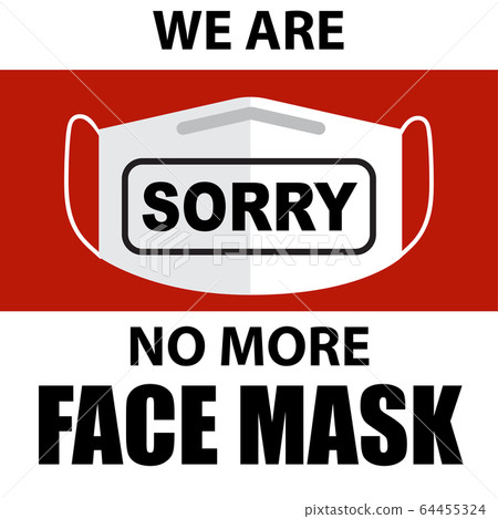 Coronavirus face mask out of stock sign. - Stock Illustration [64455324 ...