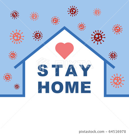 Stay at home prevention for virus - Stock Illustration [64516978] - PIXTA