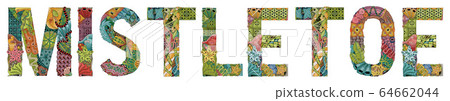 Word mistletoe. Vector decorative zentangle object - Stock Illustration ...