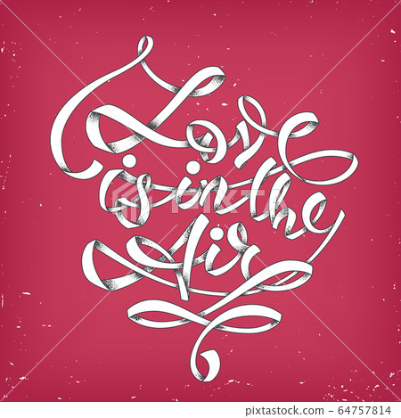 Love is in the Air poster with motivational... - Stock Illustration ...