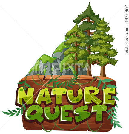 Font design for word nature quest with tees in - Stock Illustration ...